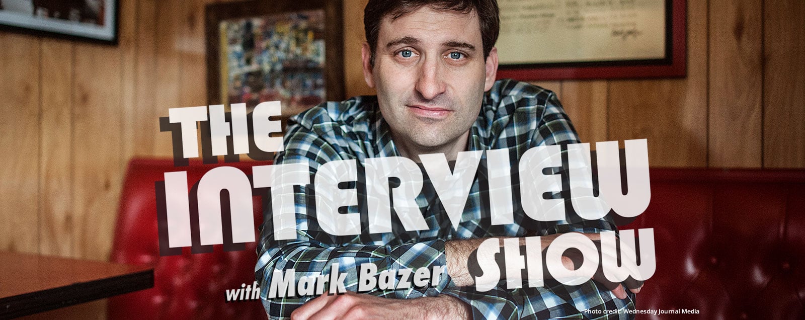 Interview 'The Interview Show': Mark Bazer on his Talk Show | WTTW Chicago