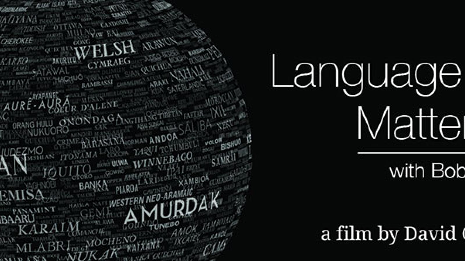 Language Matters with Bob Holman: A Celebration of Mother Tongues ...
